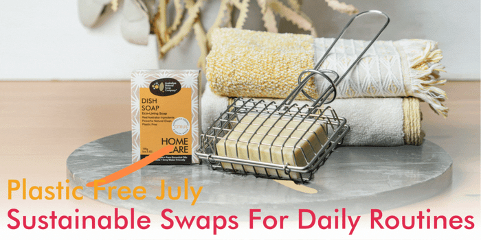 Plastic Free July: Simple Swaps for a Sustainable Home – Australian ...