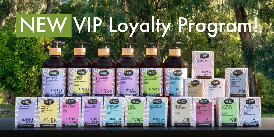 Our new and improved VIP loyalty program | Australian Natural Soap Company